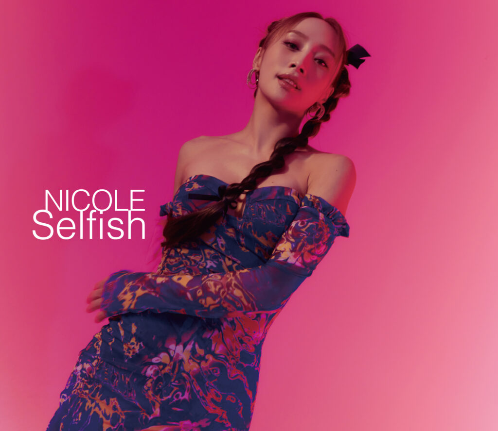 Japan New Single「Selfish」ジャケット公開！！ | NICOLE JAPAN OFFICIAL FANCLUB